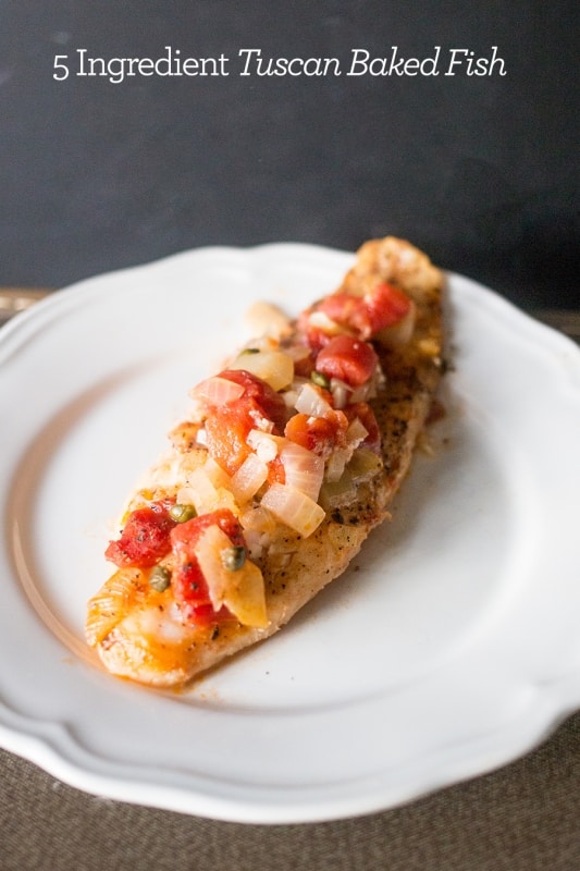 One Pot 5 Ingredient Tuscan Baked Fish