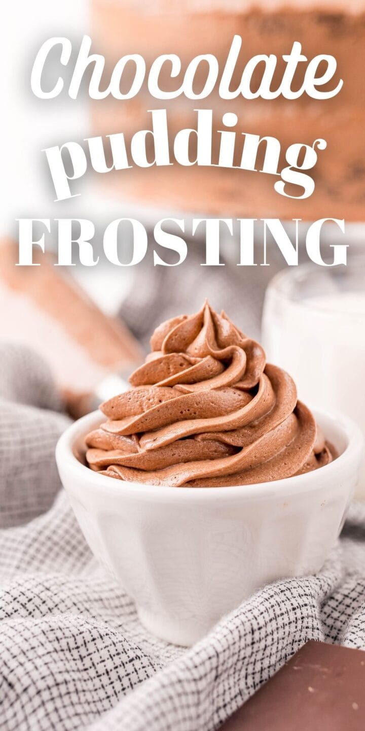Best Chocolate Pudding Frosting - Sweet Cs Designs