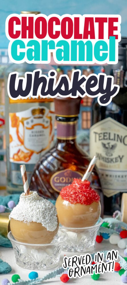 Chocolate Caramel Whiskey Ornament Cocktails - Sweet Cs Designs