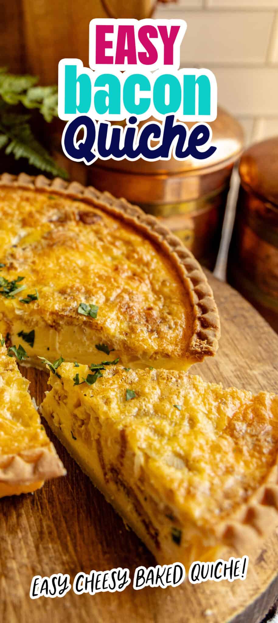 Bacon Cheese Quiche - Sweet Cs Designs