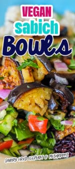 Vegan Sabich Bowls - Sweet Cs Designs